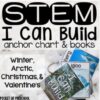 STEM I Can Build - Winter Arctic Christmas Valentine's Day Edition ...