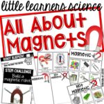 All About Magnets - Science for Little Learners (preschool, pre-k ...